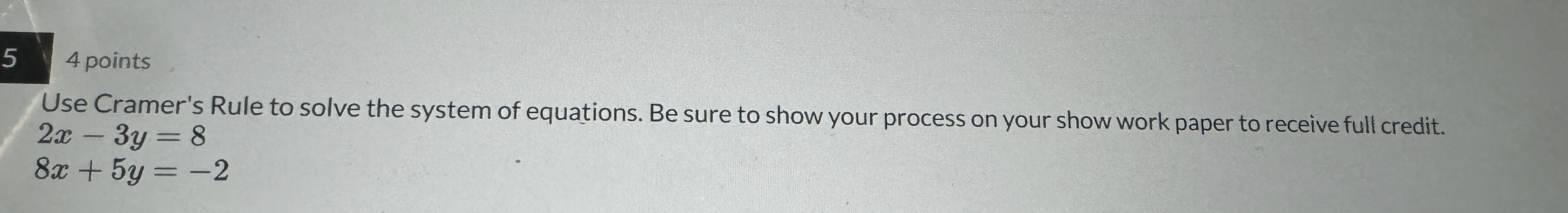 Solved 54 ﻿pointsUse Cramer's Rule to solve the system of | Chegg.com