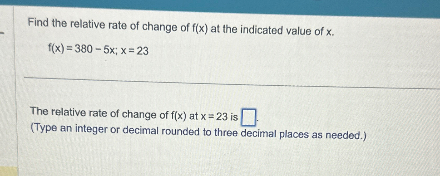 Solved Find the relative rate of change of f(x) ﻿at the | Chegg.com