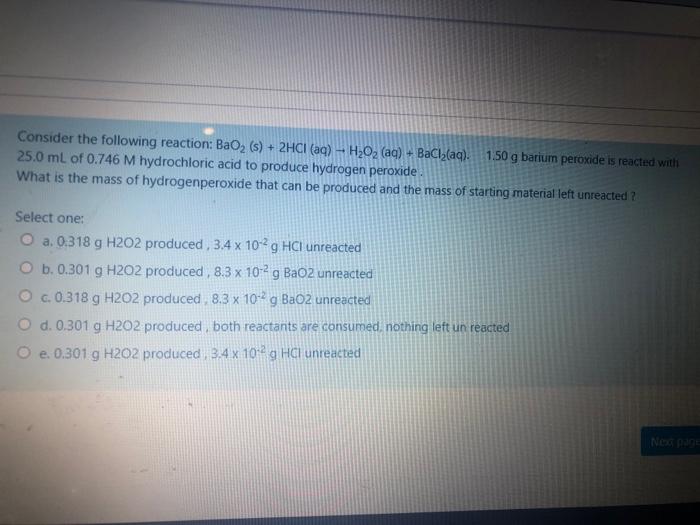Solved Consider the following reaction: BaO2 (s) + 2HCI (aq) | Chegg.com