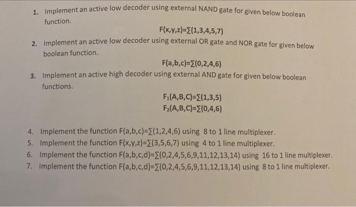 Solved 1 Implement An Active Low Decoder Using External 6347