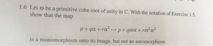 Solved 1.6 Leto be a primitive cube root of unity in C. With | Chegg.com