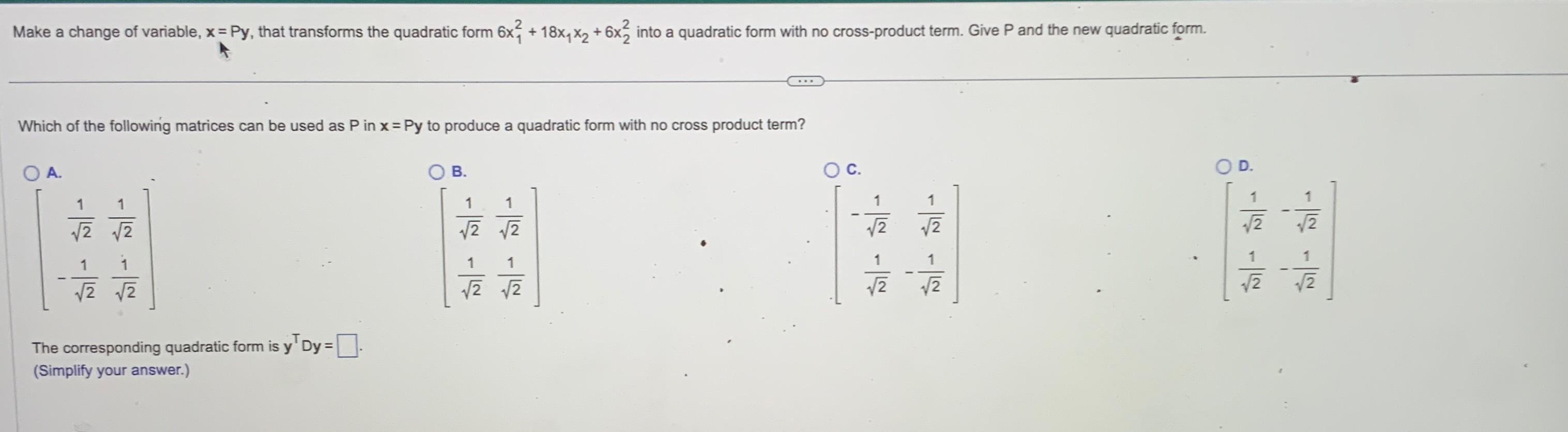 Solved Make a change of variable, x=Py, ﻿that transforms the | Chegg.com