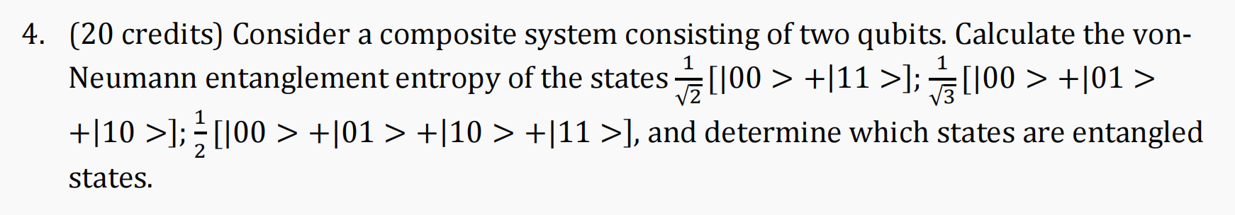 Solved Consider a composite system consisting of two qubits. | Chegg.com