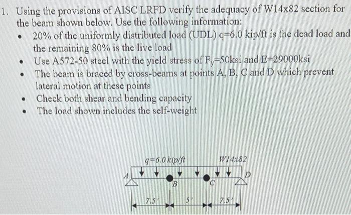 Solved . 1. Using the provisions of AISC LRFD verify the | Chegg.com