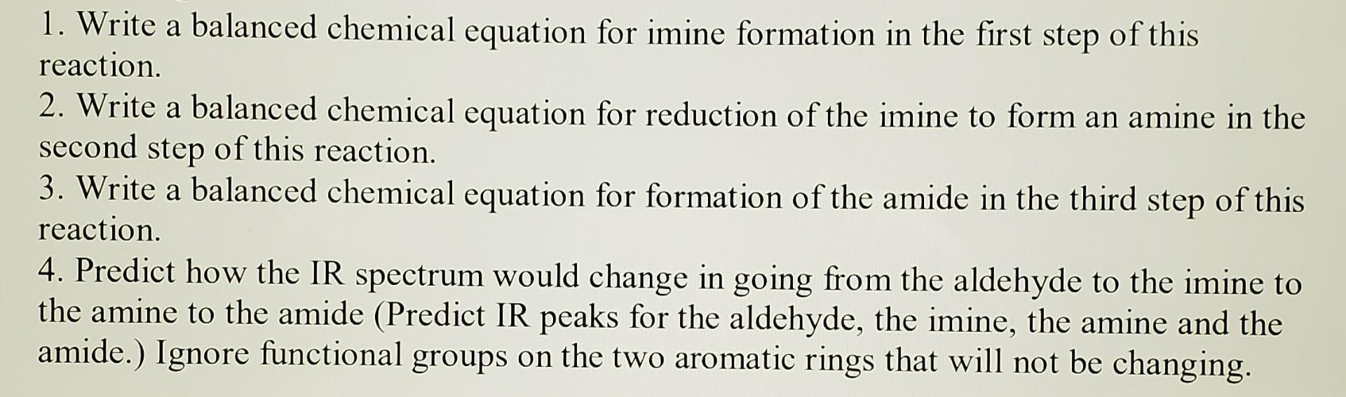 Solved 1. Write a balanced chemical equation for imine | Chegg.com