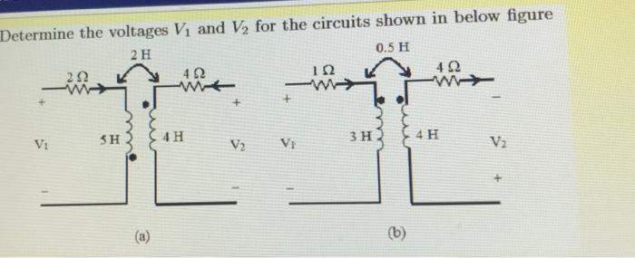 Solved Determine the voltages Vand V, for the circuits shown | Chegg.com