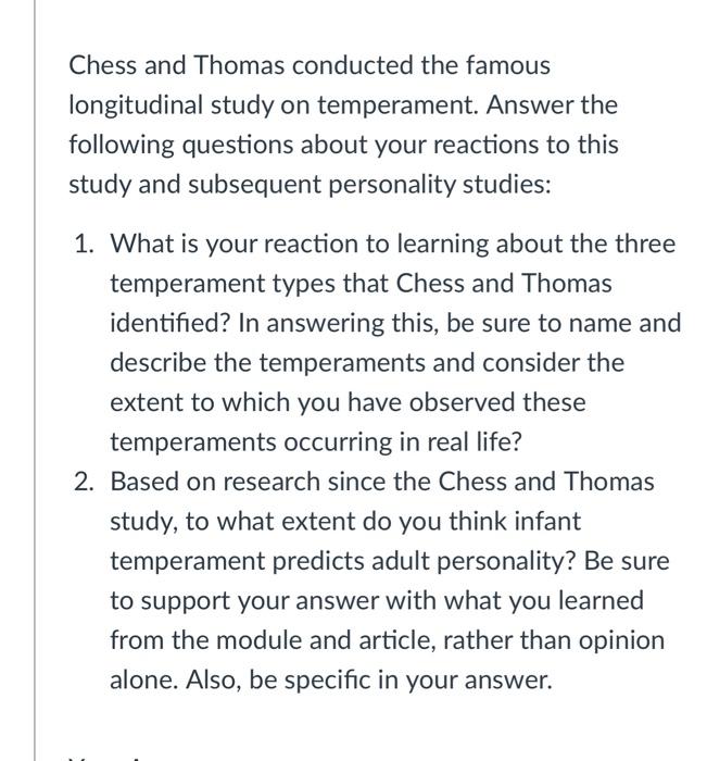 Solved Chess and Thomas conducted the famous longitudinal | Chegg.com