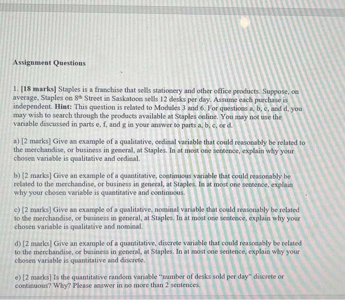 Solved Assignment Questions 1. [18 marks] Staples is a | Chegg.com