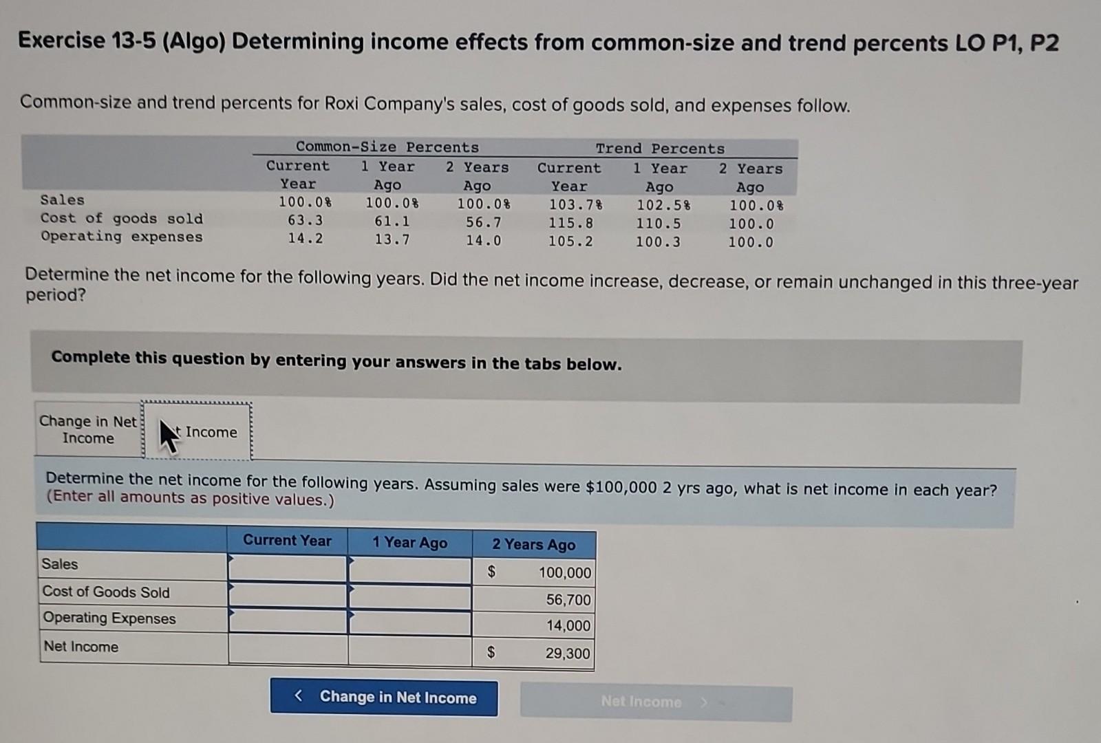 Solved Exercise 13-5 (Algo) Determining income effects from | Chegg.com