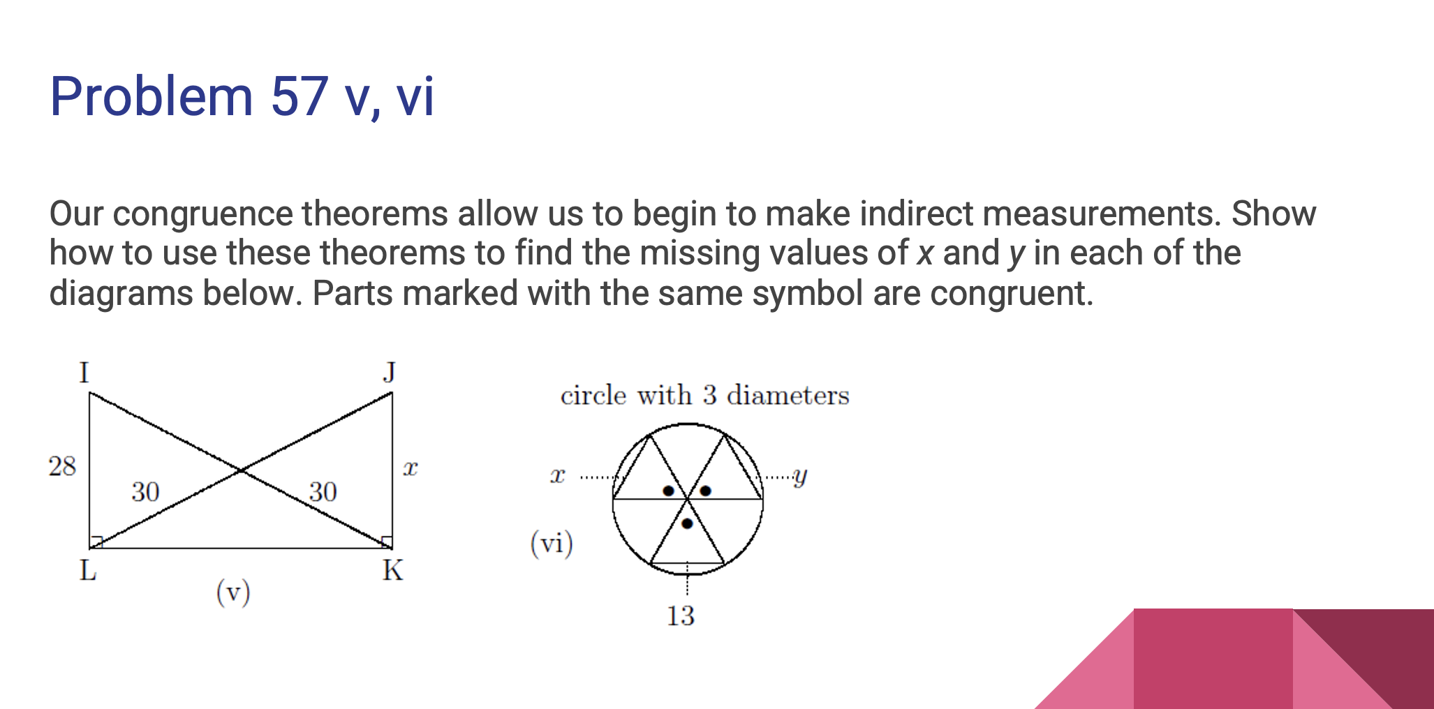 Solved Problem 57 ﻿v, ﻿viOur congruence theorems allow us to | Chegg.com