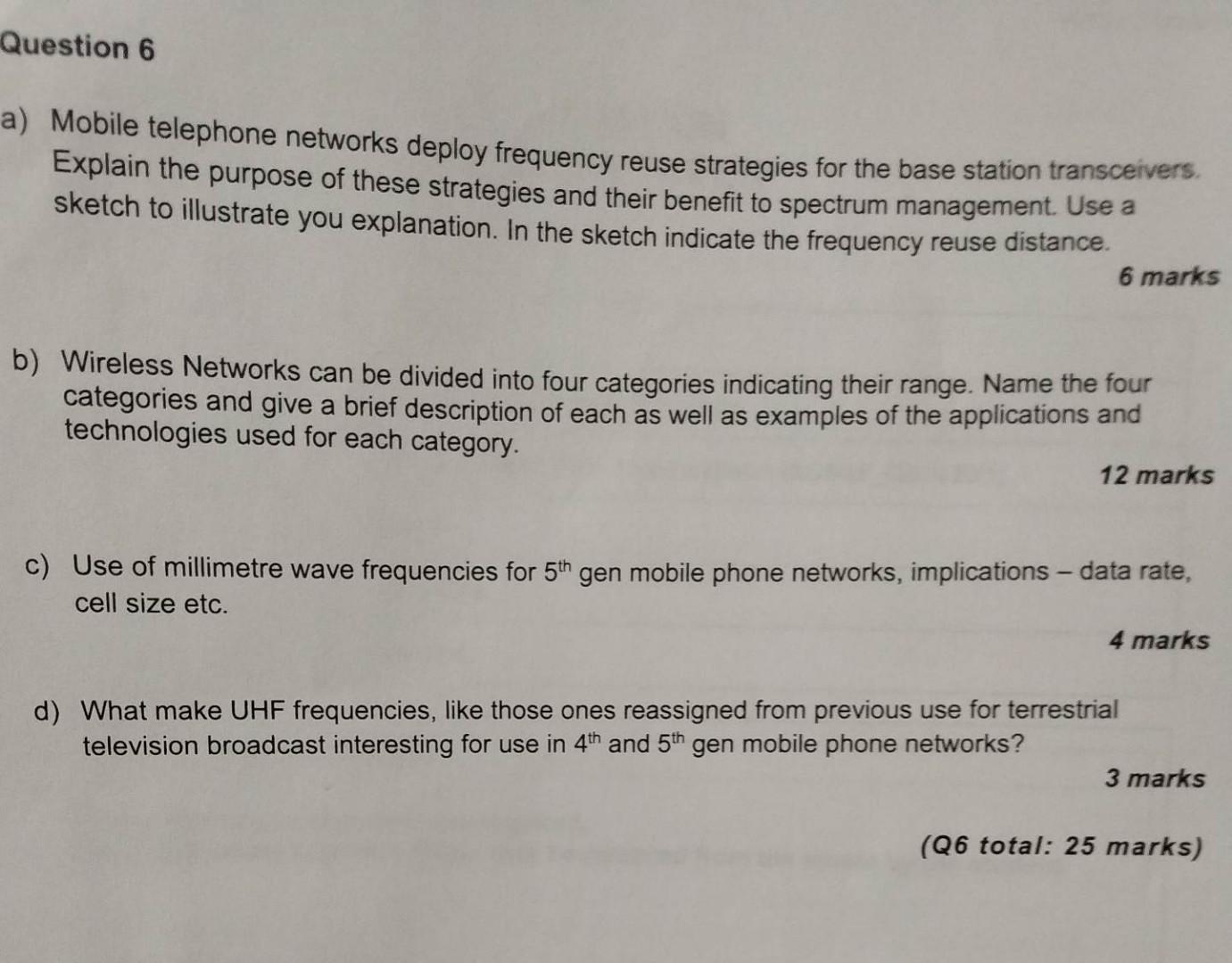 Solved Question 6 a) Mobile telephone networks deploy | Chegg.com Solved Question 6 a) Mobile telephone networks deploy | Chegg.com