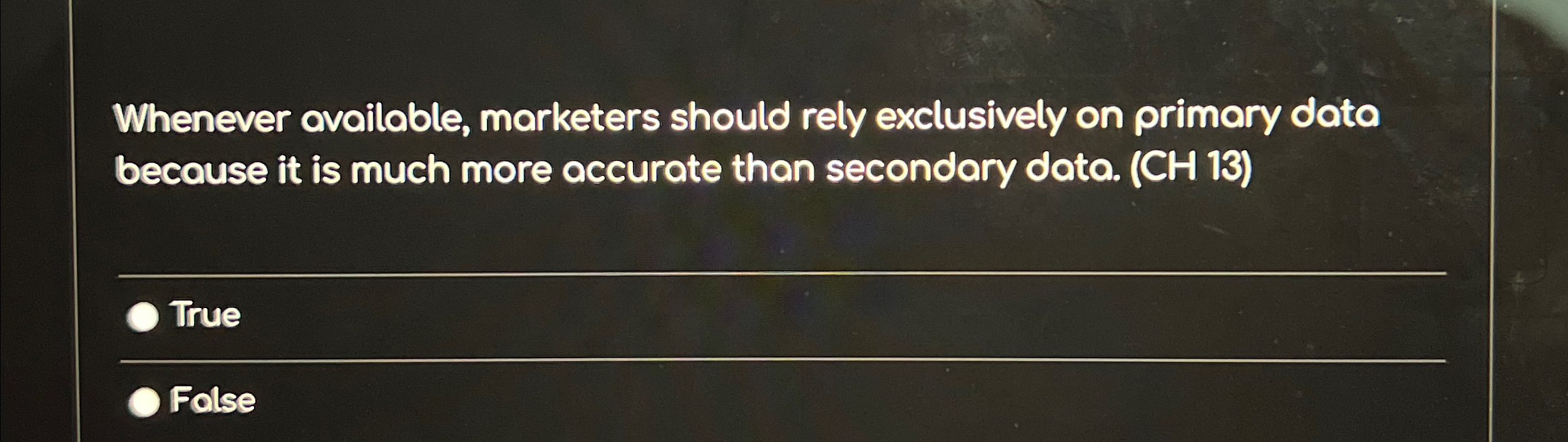 Solved Whenever available, marketers should rely exclusively | Chegg.com