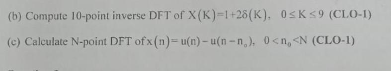 Solved (b) Compute 10-point inverse DFT of | Chegg.com