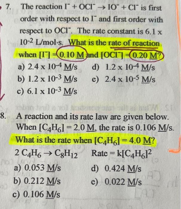 Solved 7. The reaction I−+OCl−→IO−+Cl−is first order with | Chegg.com