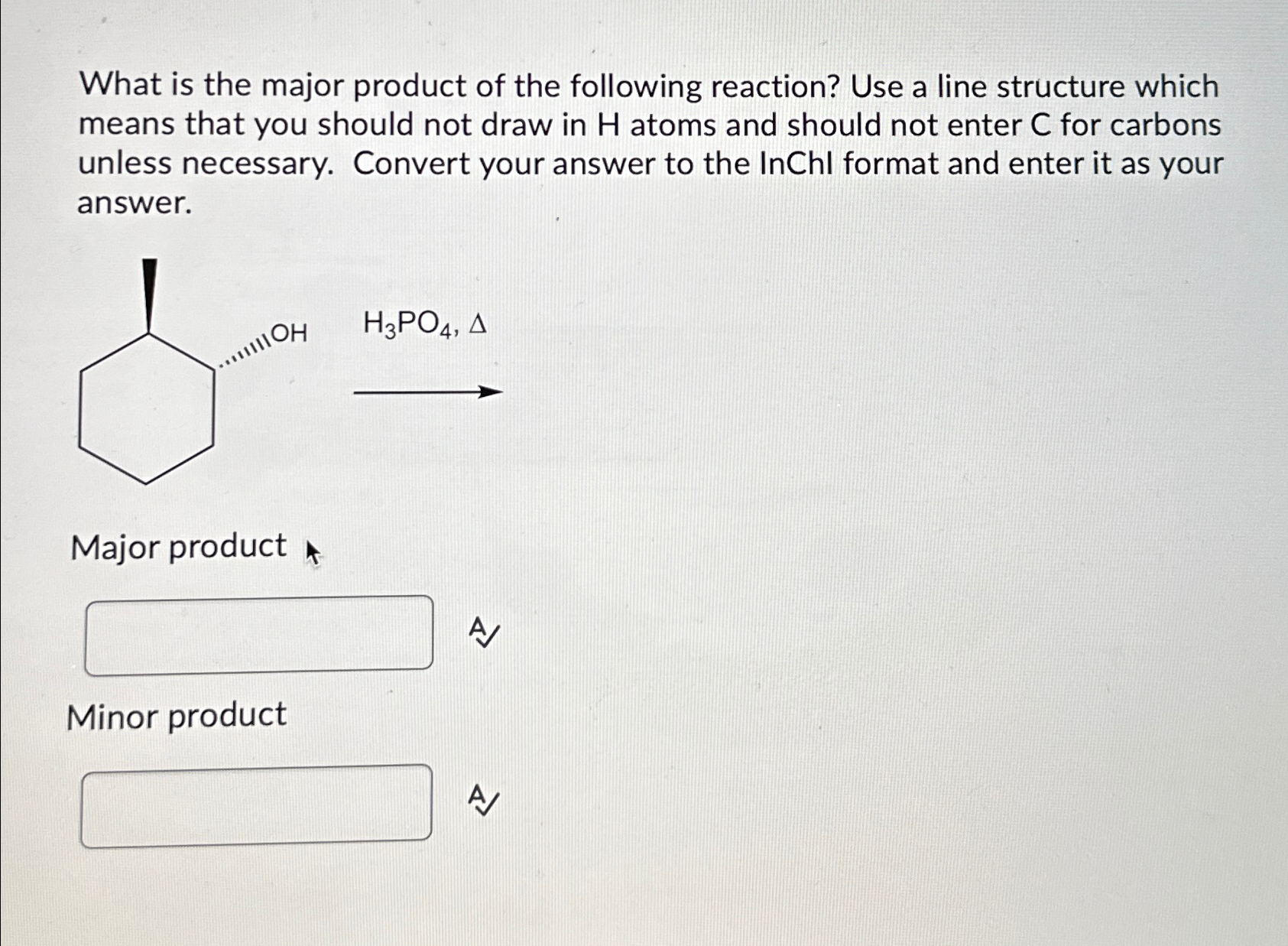 Solved What is the major product of the following reaction? | Chegg.com