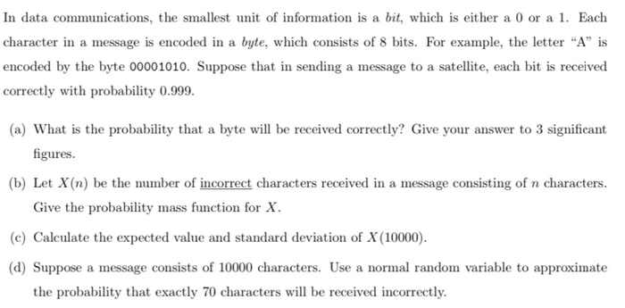 Solved In data communications, the smallest unit of | Chegg.com