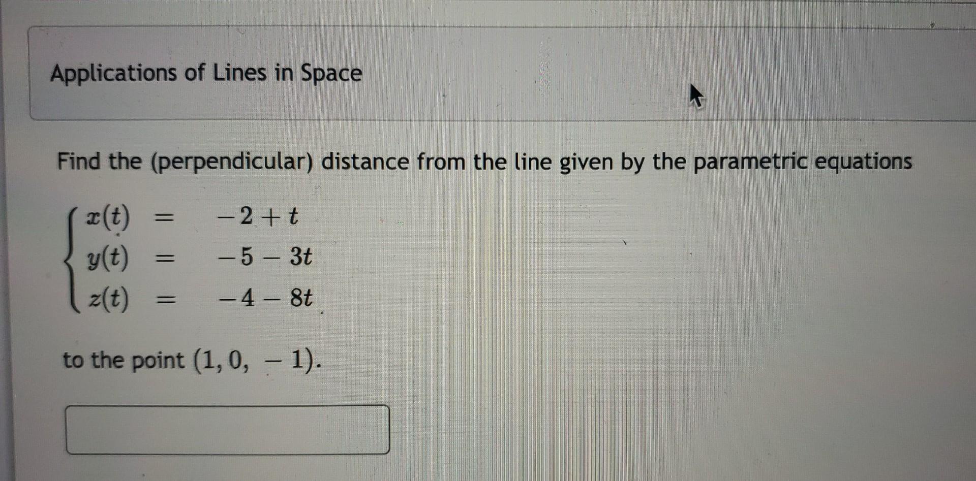 Solved Applications of Lines in Space Find the | Chegg.com