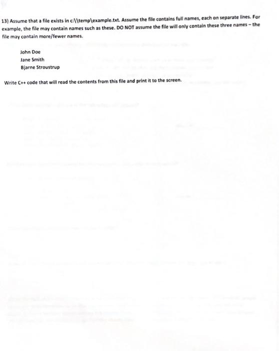 Solved 13) Assume that a file exists in | Chegg.com