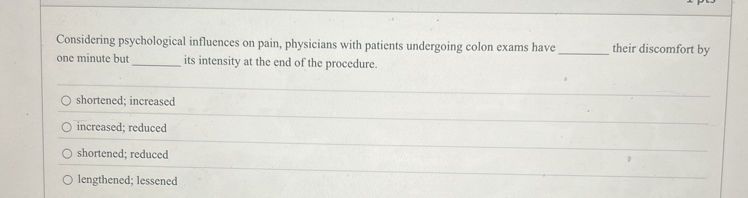Solved Considering psychological influences on pain, | Chegg.com