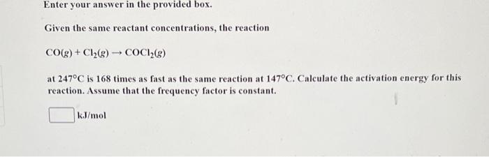 Solved Enter your answer in the provided box. Given the same | Chegg.com