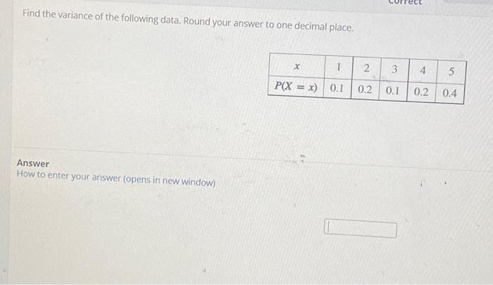 Solved Find the variance of the following data. Round your | Chegg.com