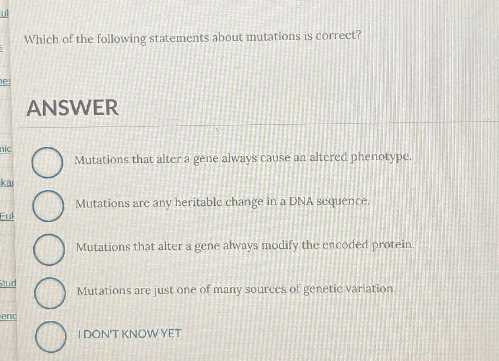 Solved Which of the following statements about mutations is | Chegg.com
