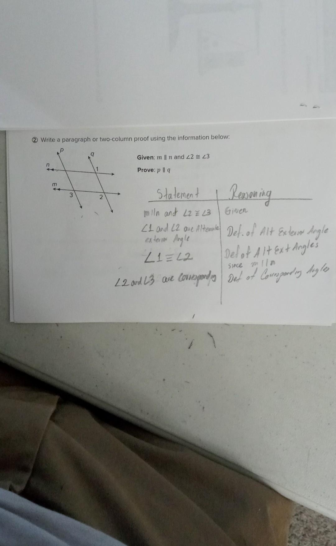 Solved (2) Write a paragraph or two-column proof using the | Chegg.com