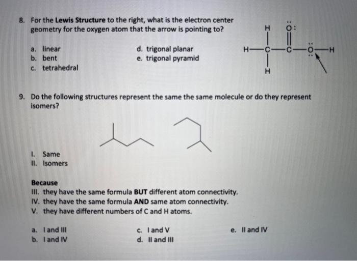 Solved 8. For the Lewis Structure to the right, what is the | Chegg.com
