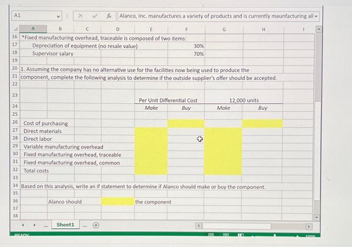 Solved Excel SIM: Prepare a make or buy analysis Prepare a | Chegg.com