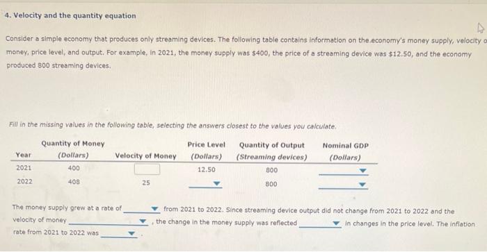 Solved 4. Velocity and the quantity equation Consider a | Chegg.com