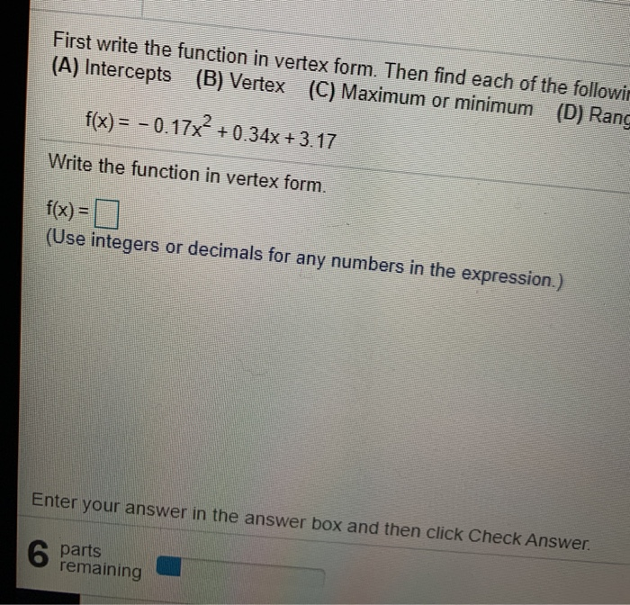 Solved First write the function in vertex form. Then find | Chegg.com