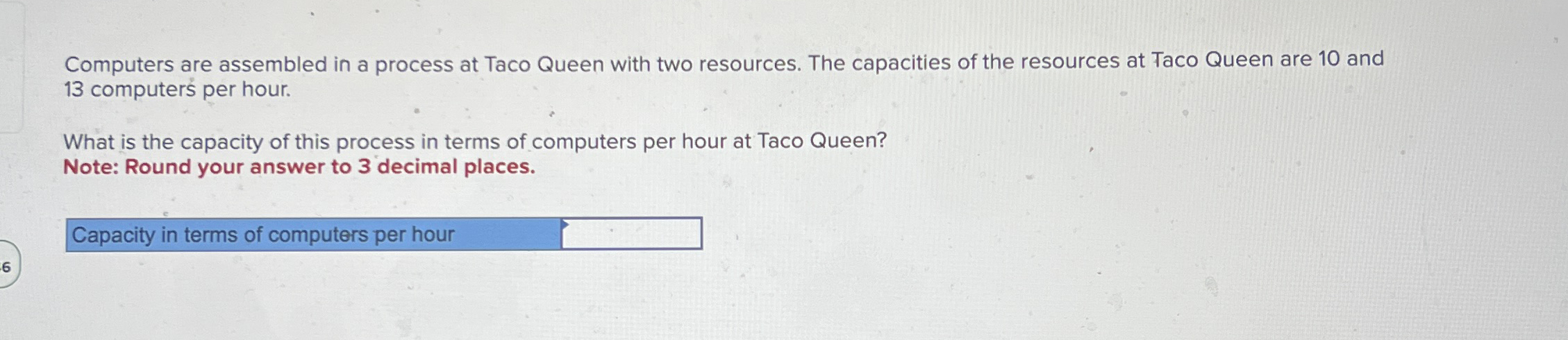 Solved Computers are assembled in a process at Taco Queen | Chegg.com