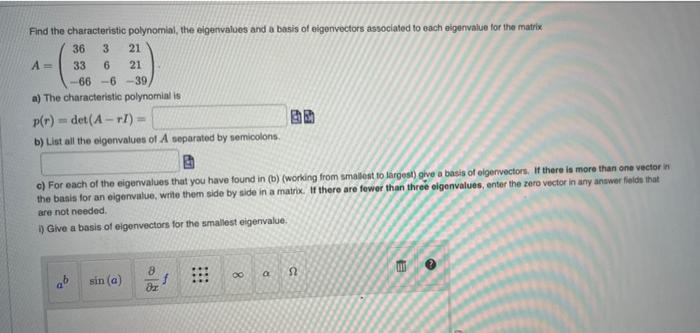 Solved Find the characteristic polynomial, the eigenvalues | Chegg.com