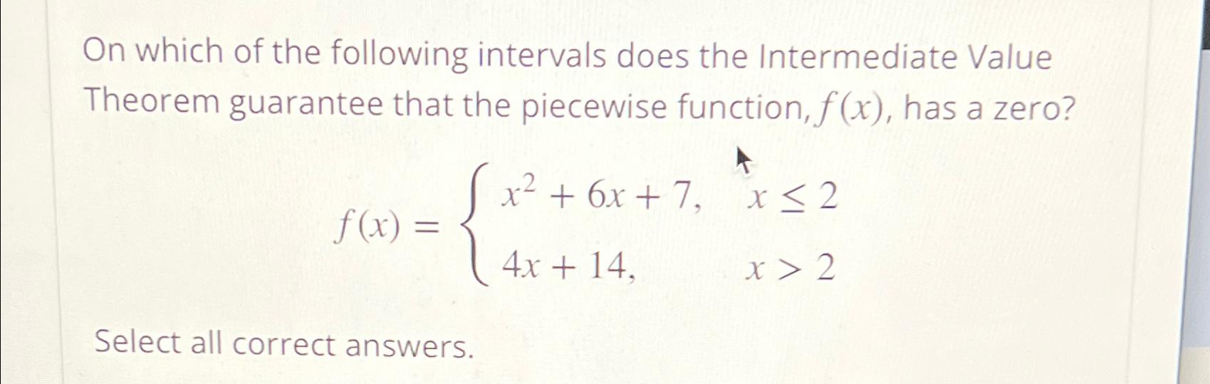 Solved On which of the following intervals does the | Chegg.com
