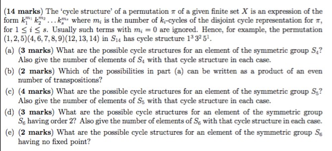 Solved 14 Marks The Cycle Structure Of A Permutation Of A 7740