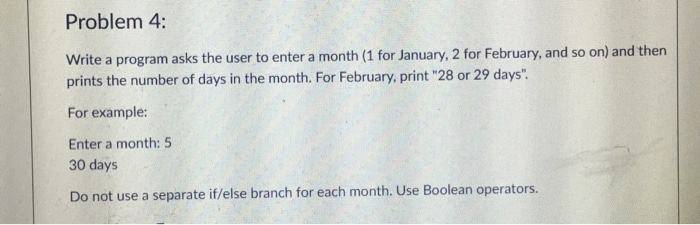 Solved Problem 4: Write a program asks the user to enter a | Chegg.com
