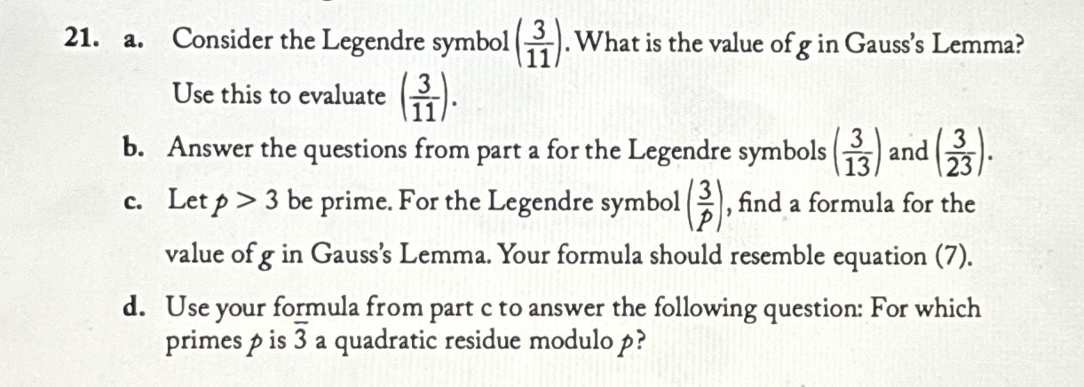 Solved a. ﻿Consider the Legendre symbol (311). ﻿What is the | Chegg.com