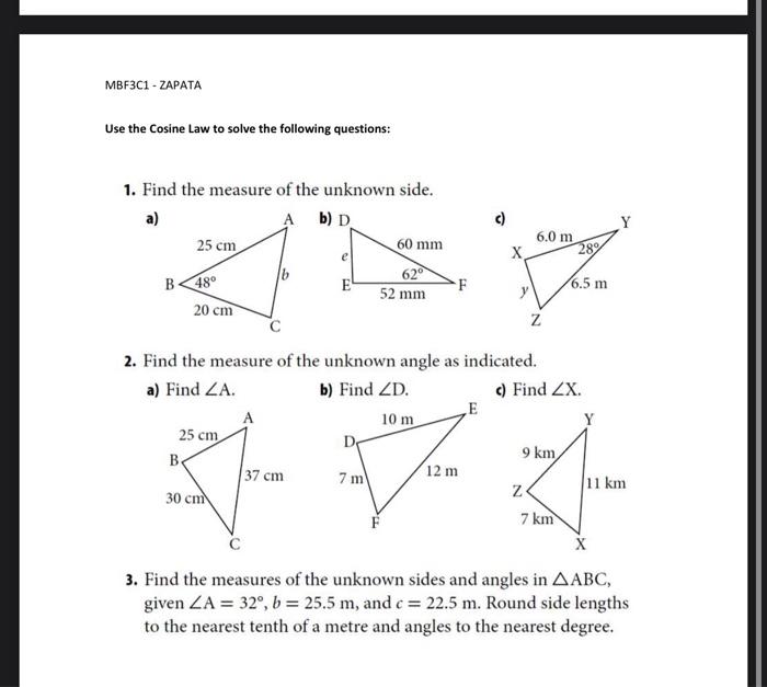 Solved Use the Cosine Law to solve the following questions: | Chegg.com