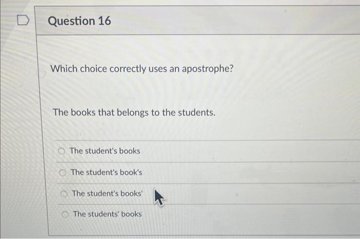 Which choice correctly uses an apostrophe? The books | Chegg.com