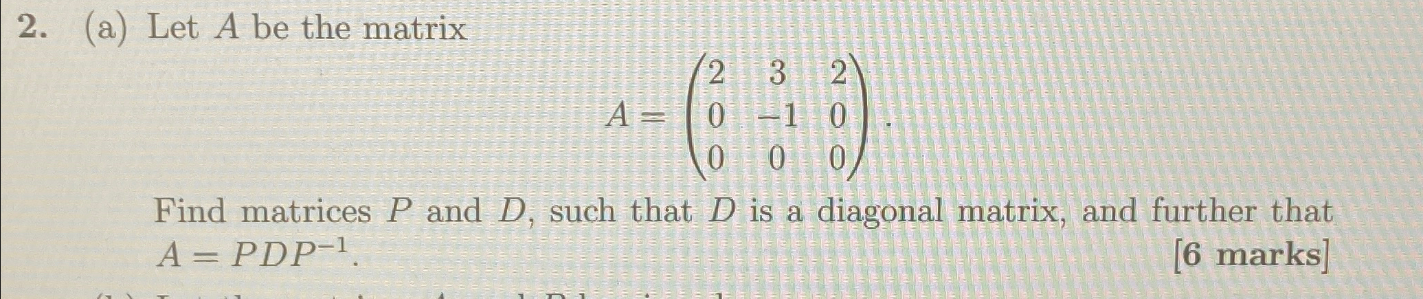 Solved (a) ﻿Let A ﻿be the | Chegg.com