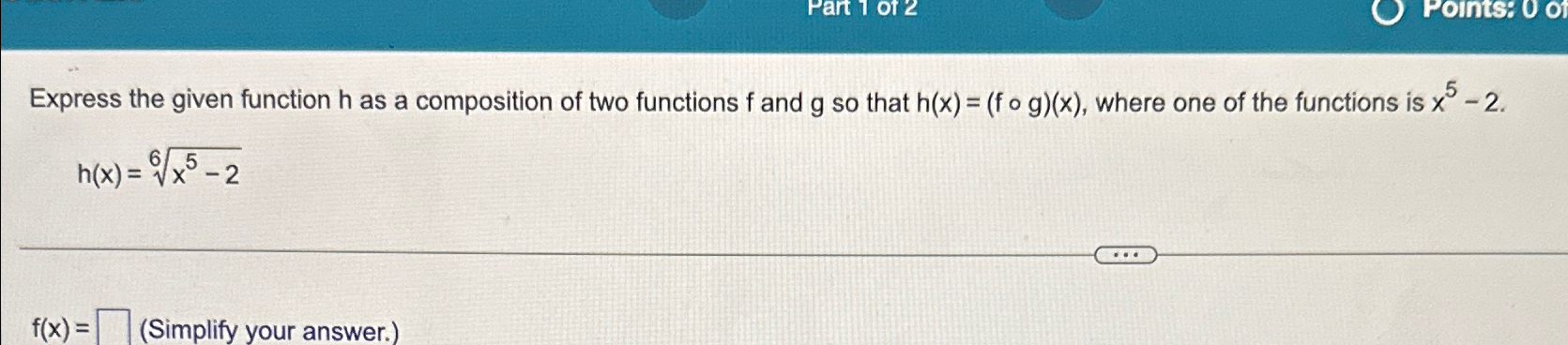 Solved Express the given function h ﻿as a composition of two | Chegg.com