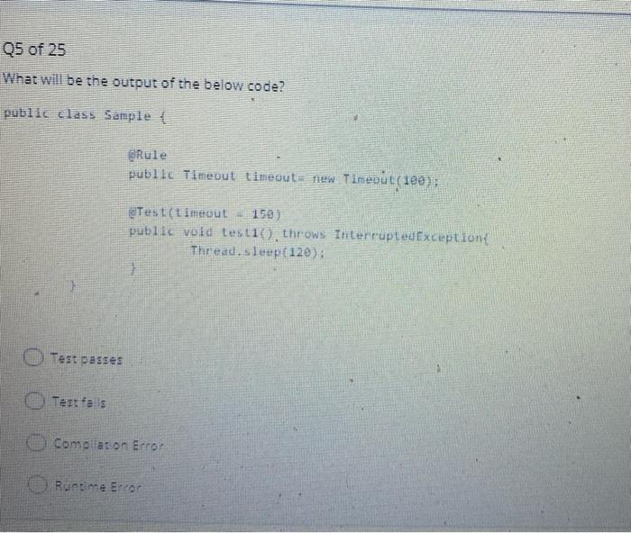 Solved Q5 of 25 What will be the output of the below code? | Chegg.com