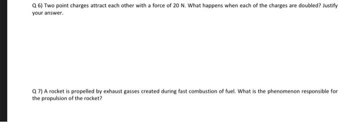Solved Q6) Two point charges attract each other with a force | Chegg.com