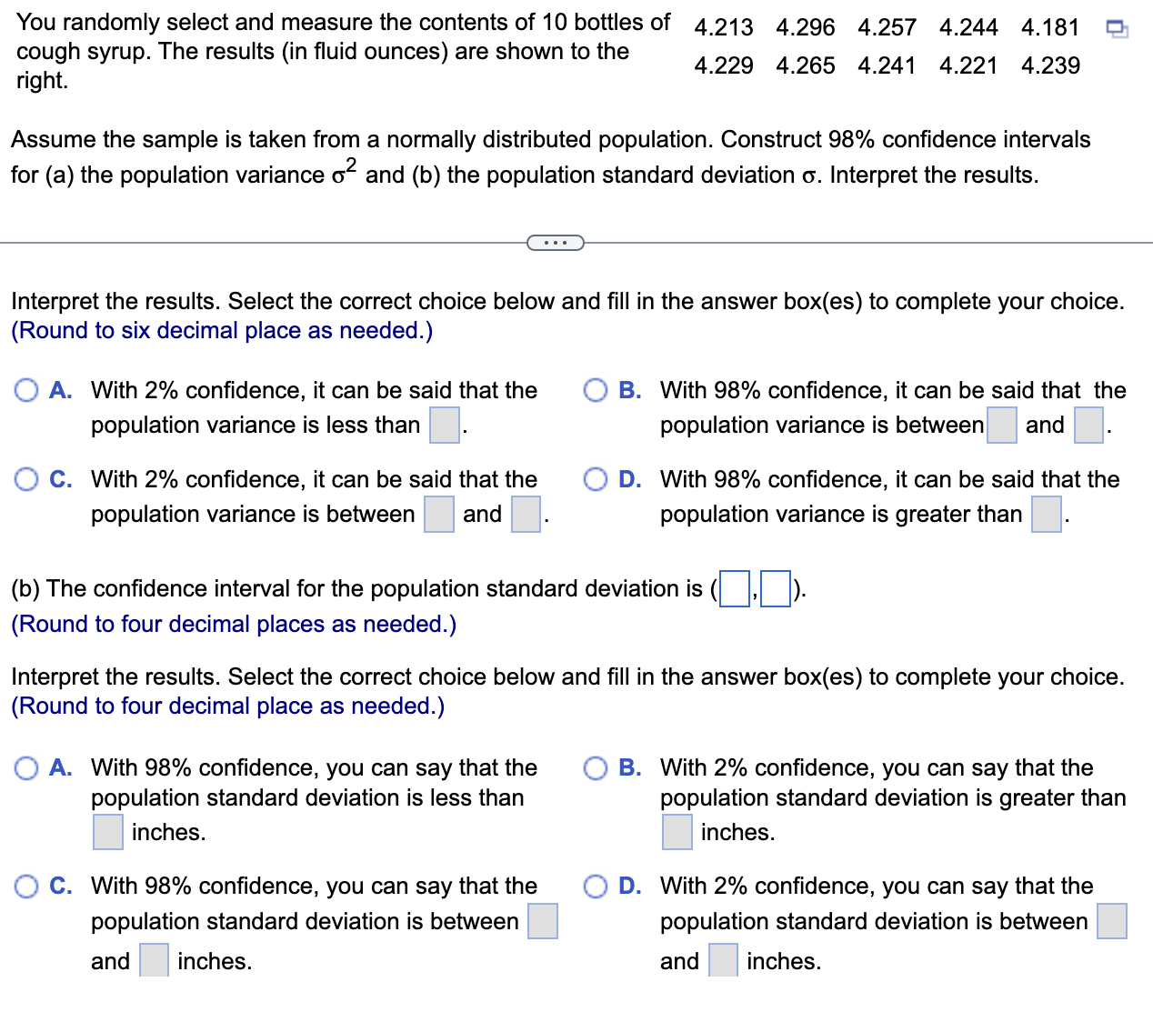 Solved You randomly select and measure the contents of 10 | Chegg.com