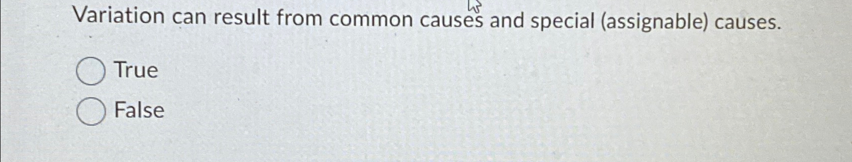 Solved Variation can result from common causes and special | Chegg.com