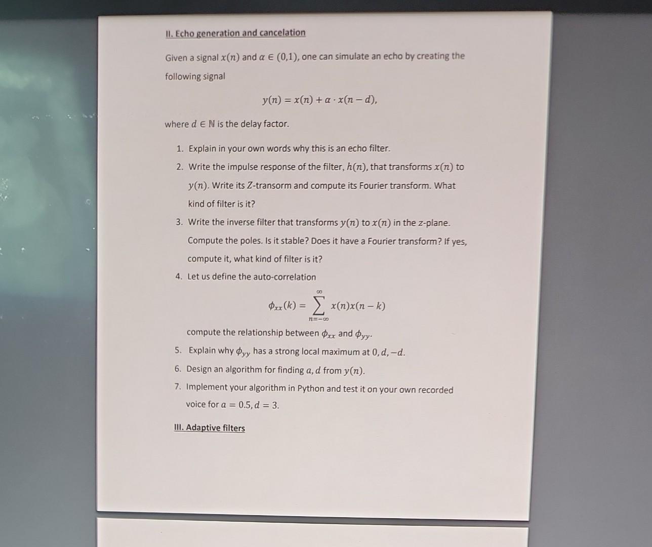 Solved II. Echo generation and cancelation Given a signal | Chegg.com