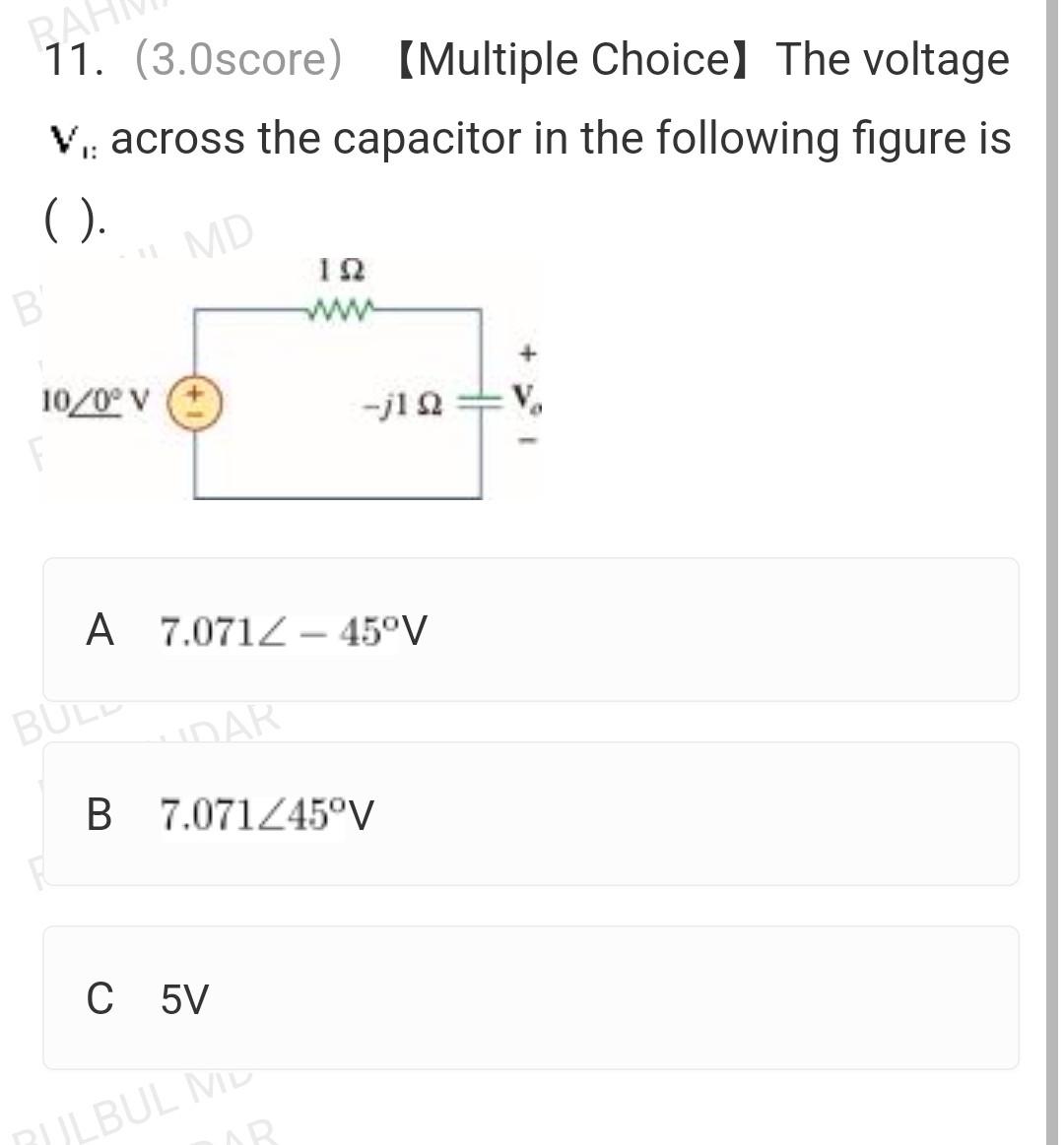 Solved 11. (3.0score) 【Multiple Choice】 The voltage Vt: | Chegg.com