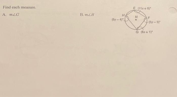 Solved Find each measure. A. mLG B. mLH H (6y-4) E (11x+8) F | Chegg.com