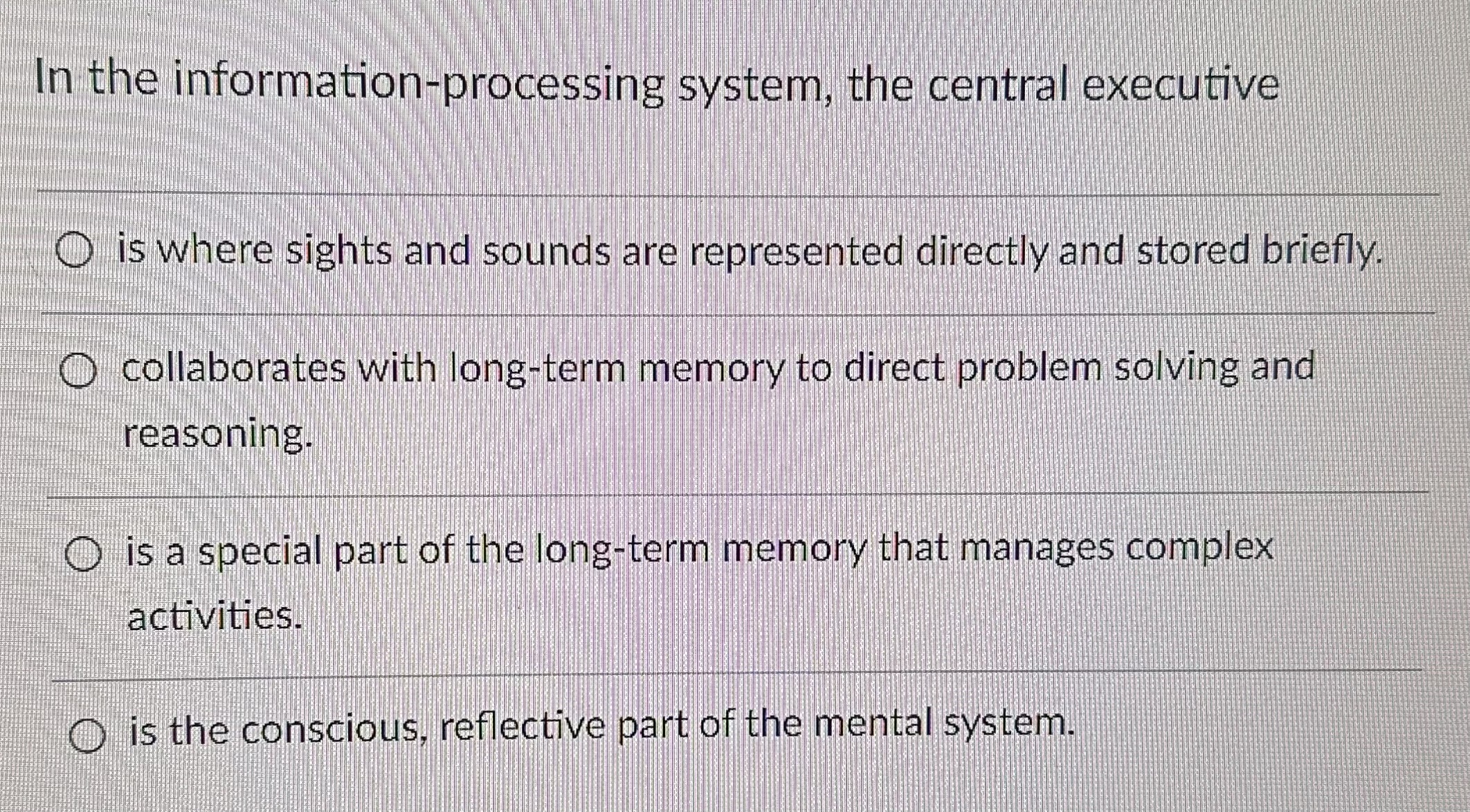 Solved In the information-processing system, the central | Chegg.com