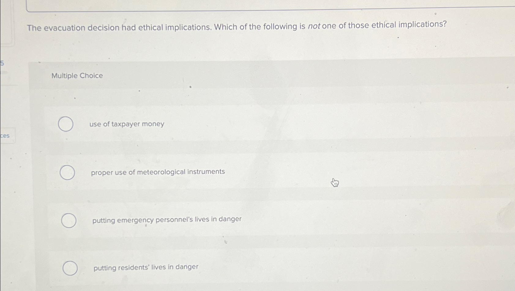 Solved The evacuation decision had ethical implications. | Chegg.com